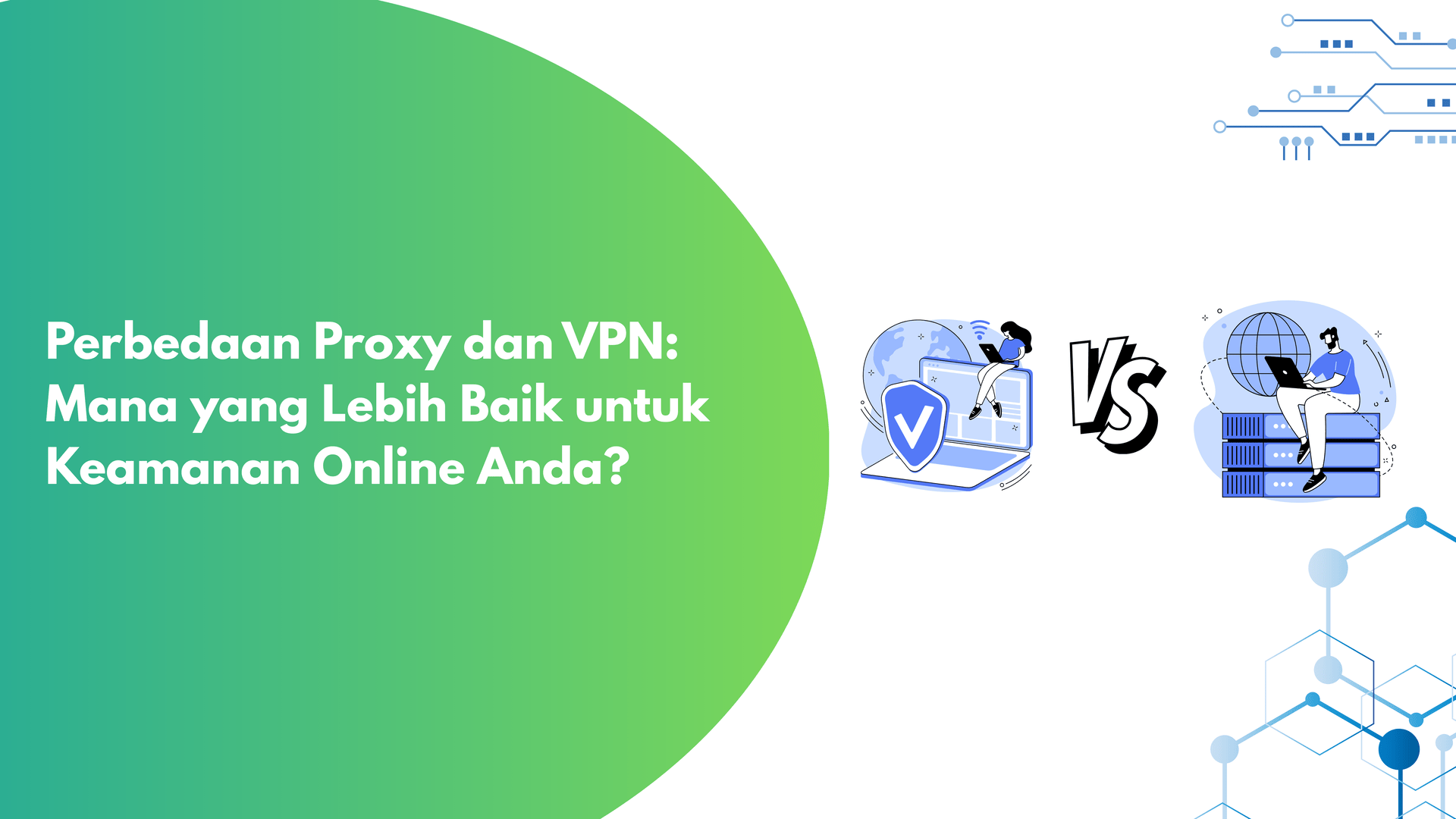 Perbedaan Proxy dan VPN - ITCC